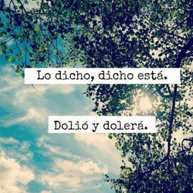 Lo Dicho Dicho Esta - HolaXD